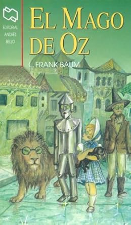 El mago de Oz / The Wizard of Oz (Spanish Edition): Baum, L. Frank ...