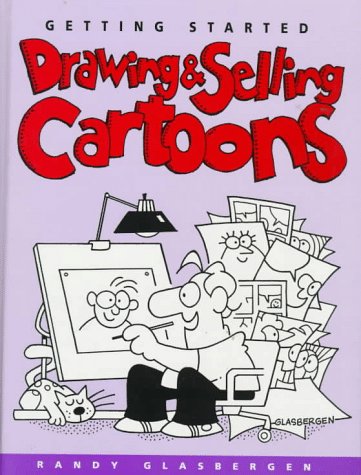 Amazon.com: Getting Started Drawing & Selling Cartoons: 9780891344711 ...