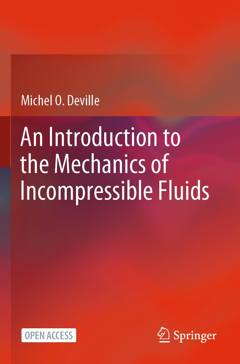Buy An Introduction to the Mechanics of Incompressible Fluids Book ...