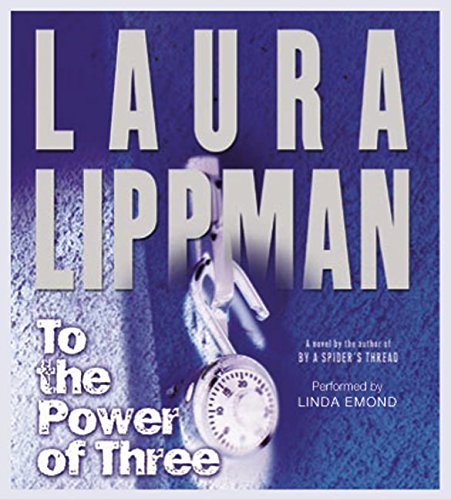 To the Power of Three CD : Lippman, Laura, Emond, Linda: Amazon.in: Books