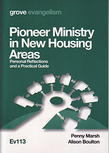 Pioneer Ministry in New Housing Areas: Personal Reflections and a ...