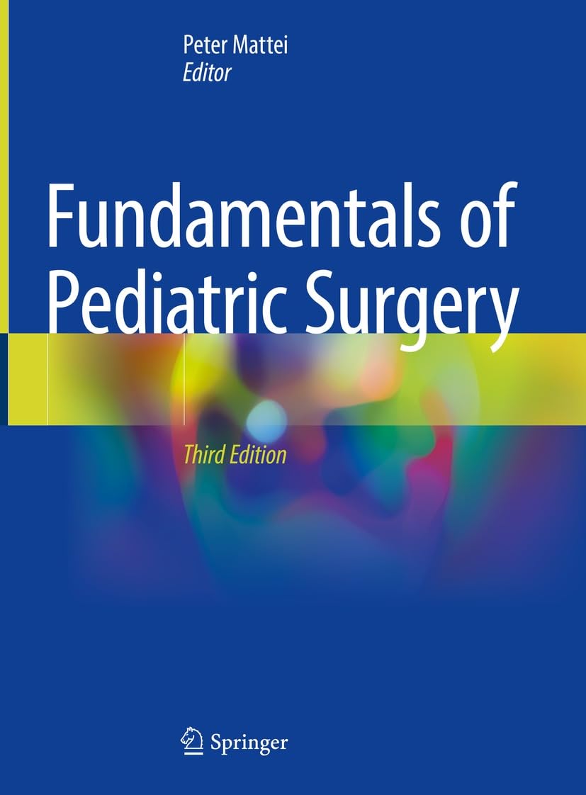 Amazon.com: Fundamentals of Pediatric Surgery eBook : Mattei, Peter ...