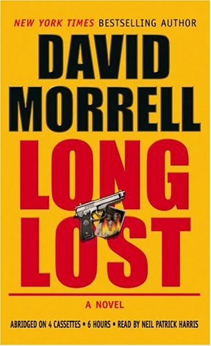 Long Lost: Morrell, David, Harris, Neil Patrick: 9781586212766: Amazon ...