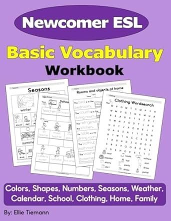 ESL Vocabulary Workbook: Newcomer Basic English (Newcomer ESL Workbooks ...