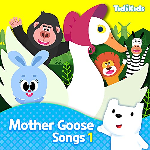 Amazon.co.jp: Mother Goose Song 1 For Kids by Tidi Kids : Tidi Kids ...