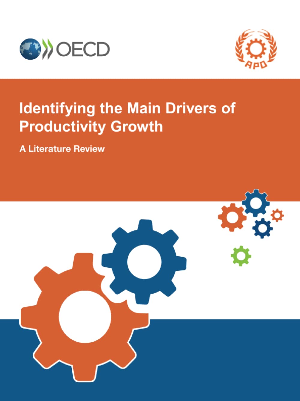Identifying the Main Drivers of Productivity Growth: A Literature ...
