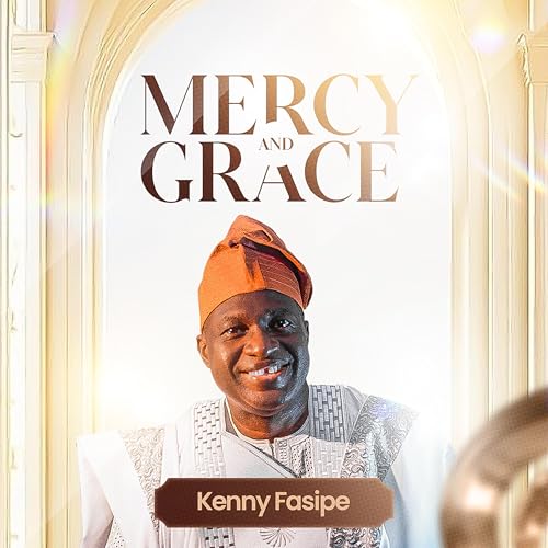 Amazon MusicでKenny FasipeのMercy and Graceを再生する