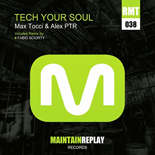Amazon Music - Max Tocci & Alex PTRのTech Your Soul - Amazon.co.jp