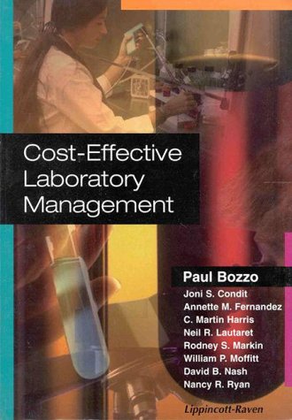 Cost-Effective Laboratory Management: 9780397587735: Medicine & Health ...