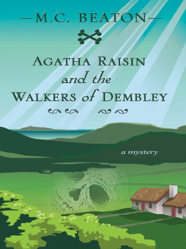 Amazon.com: Agatha Raisin and the Walkers of Dembley (Agatha Raisin ...