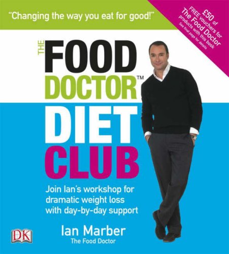 Food Doctor Diet Club: Marber, Ian: Amazon.com: Books