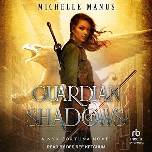 Guardian of Shadows: Nyx Fortuna Series, Book 2 (Audible Audio Edition ...