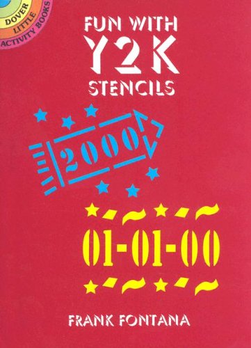 Fun With Y2K Stencils: Fontana, Frank: 9780486409344: Amazon.com: Books
