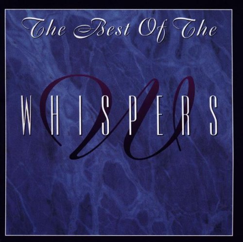 The Whispers - The Best of The Whispers - Amazon.com Music