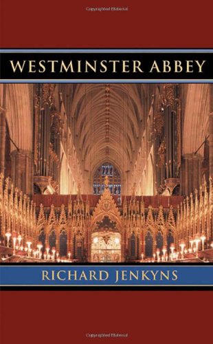 Westminster Abbey (Wonders Of The World): Jenkyns, Richard ...