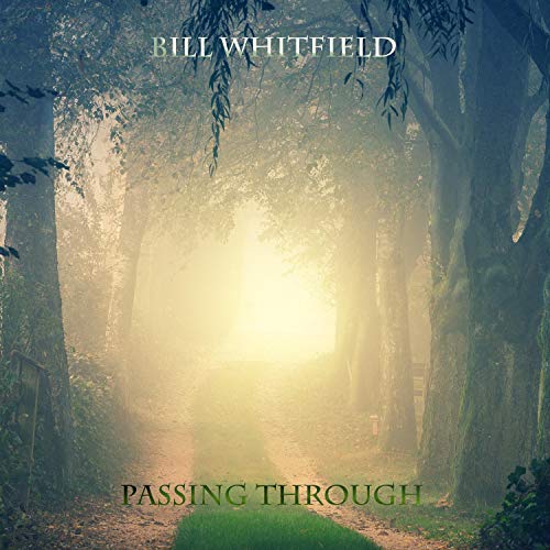 Amazon MusicでBill WhitfieldのPassing Throughを再生する