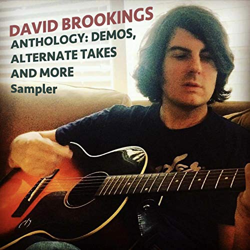 Anthology: Demos, Alternate Takes and More Sampler de David Brookings ...