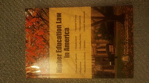 Higher Education Law in America: Freedom of Speech, Employment, Student ...