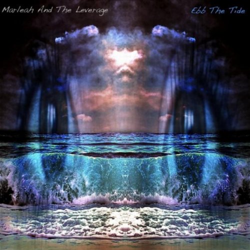 Amazon.com: Ebb the Tide : Marleah and the Leverage: Digital Music