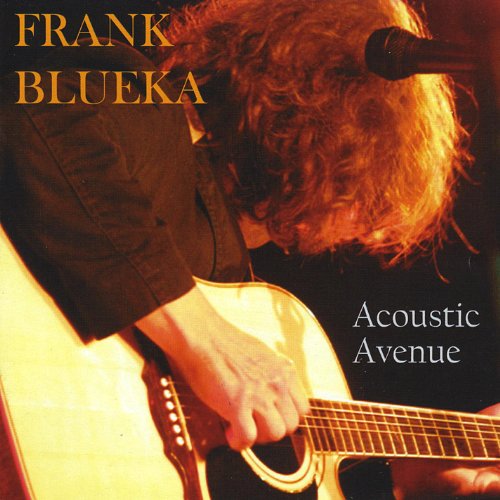 Play Acoustic Avenue by Frank Blueka on Amazon Music