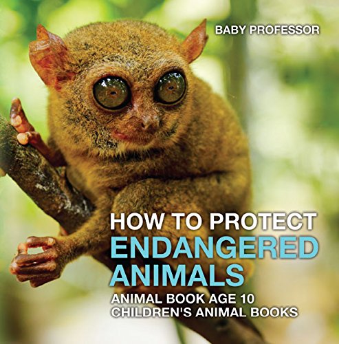 Amazon.com: How To Protect Endangered Animals - Animal Book Age 10 ...