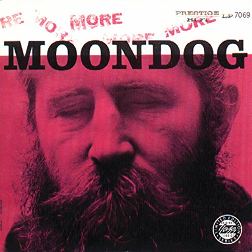 Play More Moondog / The Story Of Moondog by Moondog on Amazon Music