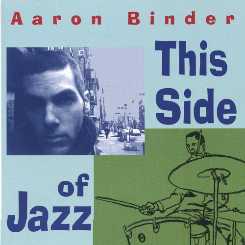 Play This Side of Jazz by Aaron Binder on Amazon Music