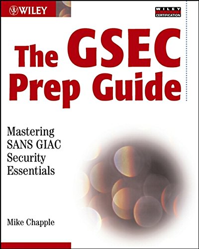 Amazon | The GSEC Prep Guide: Mastering SANS GIAC Security Essentials ...
