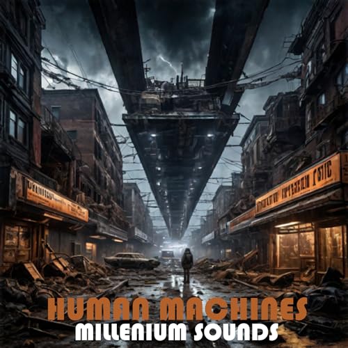 Play Human Machines (Limited Version) by Millenium Sounds on Amazon Music