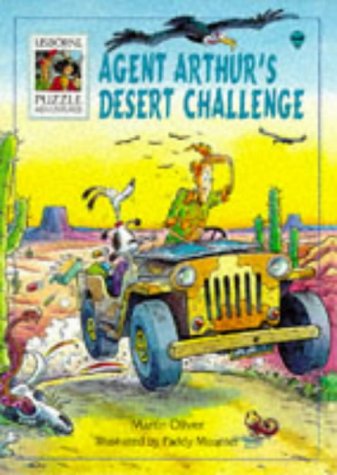 Agent Arthur's Desert Challenge (Puzzle Adventure Series): Oliver ...