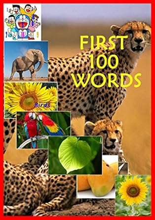First 100 Words: The Toddler's Handbook: Numbers, Colors, ABC Animals ...