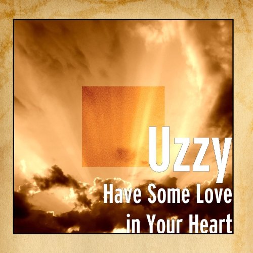 Amazon.com: Have Some Love in Your Heart: CDs & Vinyl