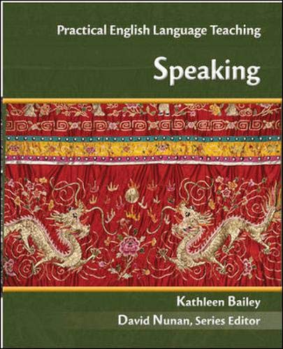 Speaking (Practical English Language Teaching Series) (ELT PELTS ...