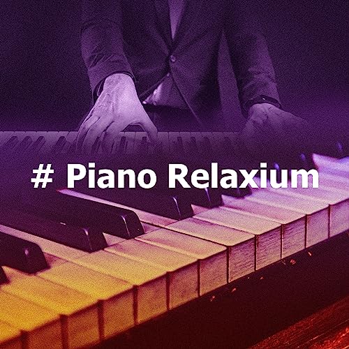 Amazon.com: # Piano Relaxium : Piano Relaxium: Digital Music