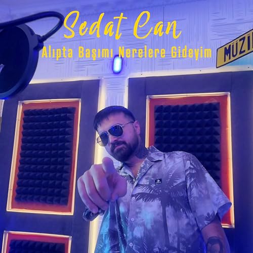 Alıpta başımı nerelere gideyim (sen söyle) by Sedat Can on Amazon Music - Amazon.com