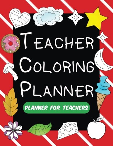 Amazon.com: Teacher Coloring Planner: Teacher Coloring Book Monthly and ...