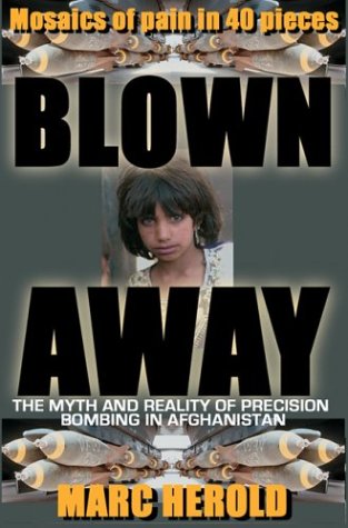 Blown Away: The Myth and Realityof Precision Bombing in Afghanistan ...