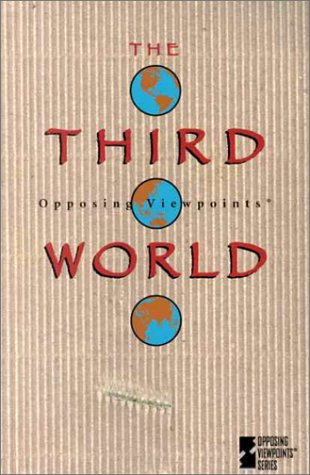 Opposing Viewpoints Series - The Third World (hardcover edition): Laura ...