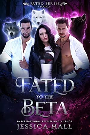 Amazon.com: Fated To The Alpha (A High Fantasy Shifter Romance) (FATED SERIES Book 1) eBook ...