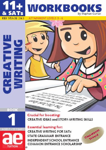 11+ Creative Writing (11+ Creative Writing Workbooks) (Bk. 1): Stephen ...