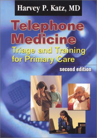 Amazon | Telephone Medicine: Triage and Training for Primary Care ...