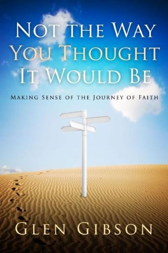 Book review of Not the Way You Thought It Would Be - Readers' Favorite ...