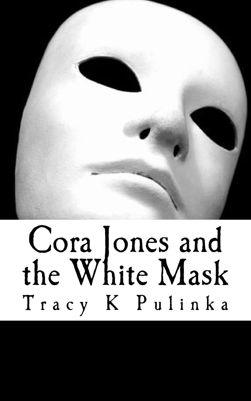 Amazon.com: Cora Jones and the White Mask (The Cora Jones ...