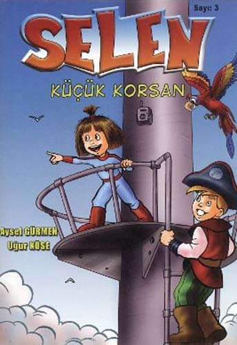 Selen Cizgi Roman Sayi:3 - Kucuk Korsan: 9789755871349: Books - Amazon.ca