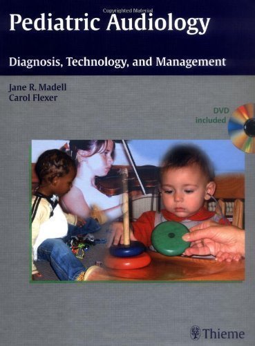Pediatric Audiology: Diagnosis, Technology, and Management (Book and ...
