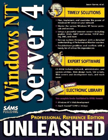 Windows Nt 4 Server Unleashed: Professional Reference Edition: Garms, Jason: 9780672310027 ...