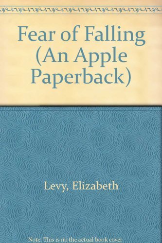 Fear of Falling (The Gymnasts): Levy, Elizabeth: 9780590438346: Amazon ...