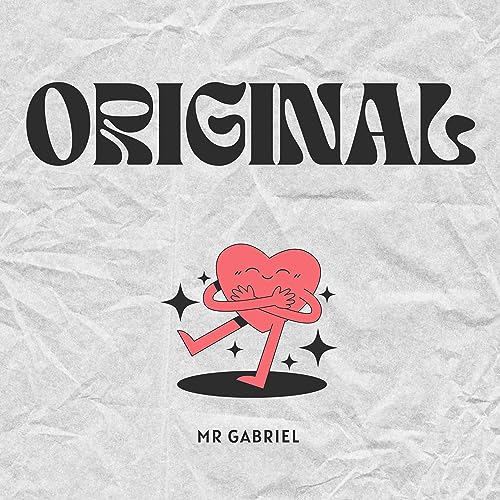 Play Original by Mr Gabriel on Amazon Music