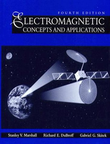 Electromagnetic Concepts and Applications: Dubroff, Richard E ...