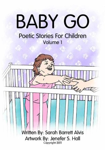 Amazon.com: Baby Go - Poetic Stories For Children Volume 1 eBook ...